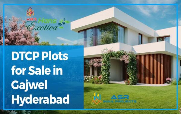 DTCP Plots for sale in Gajwel Hyderabad Hans Exotica
